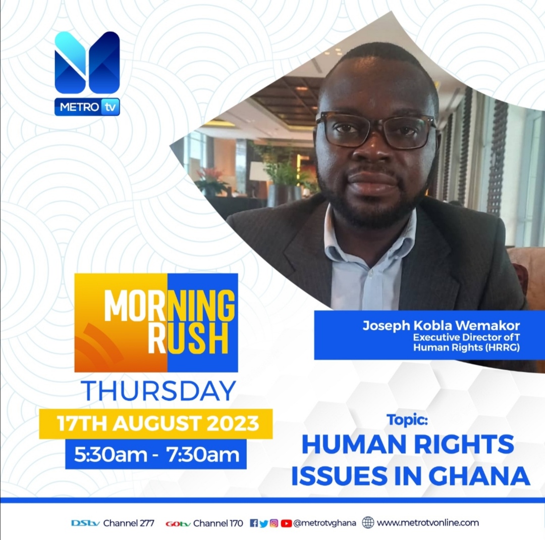 HRRG ED Joseph Wemakor to address ‘Human Rights Issues in Ghana’ on ...